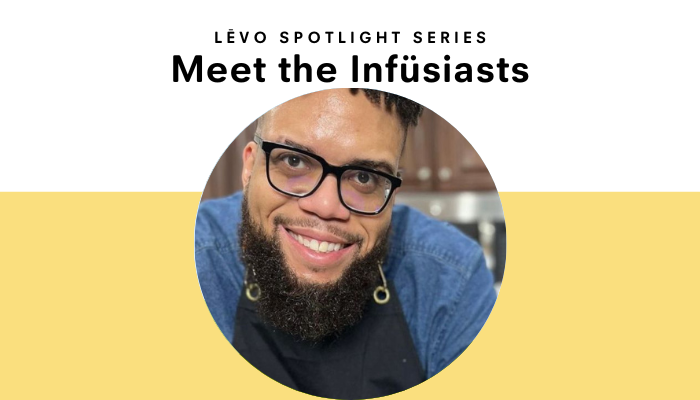Infusiast Spotlight + Recipe: Chef Pat Lee - LEVO Oil Infusion, Inc.